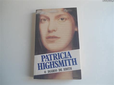 O Diário De Edith Por Patricia Highsmith Livros à Venda Lisboa 43763667 Custojusto Pt