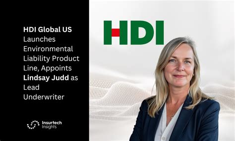 Hdi Global Us Launches Environmental Liability Product Line Appoints