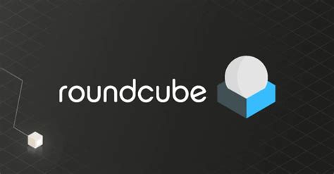Critical 10 Year Old Roundcube Webmail Bug Allows Authenticated Users Run Malicious Code Cyber