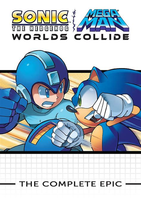 Sonicmega Man Worlds Collide The Complete Epic Tpb