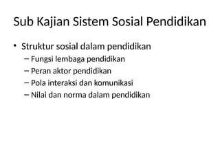 Lembaga Pendidikan Sebagai Sistem Sosial Pptx