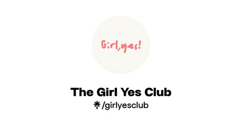 The Girl Yes Club Linktree