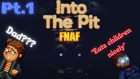 Into The Pit Is So Crazy Into The Pit Pt 1 Youtube