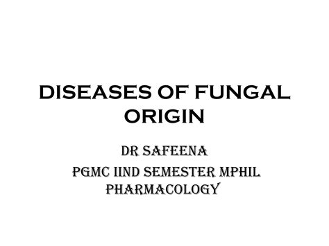 Final Ppt On Fungal Diseases PPT