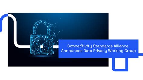 Introducing The Alliances New Data Privacy Working Group Csa Iot