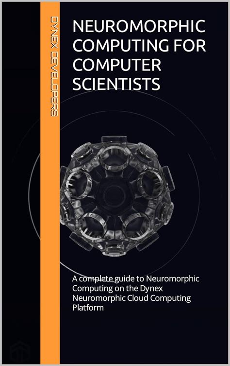 Neuromorphic Computing For Computer Scientists A Complete