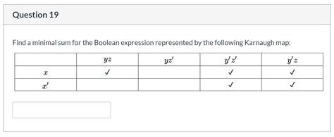solved question 19 find a minimal sum for the boolean