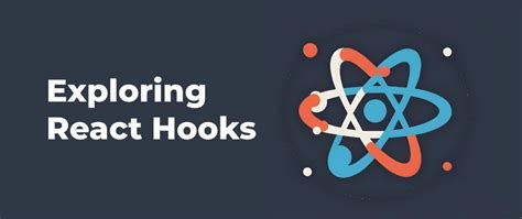 Exploring React Hooks Simplifying State And Lifecycle In Functional