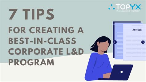 Best Practices To Create A Best In Class Corporate Landd Program