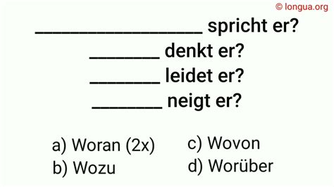 Woran Wodurch Woraus Worauf Wogegen Wofür Wozu Wobei Worin