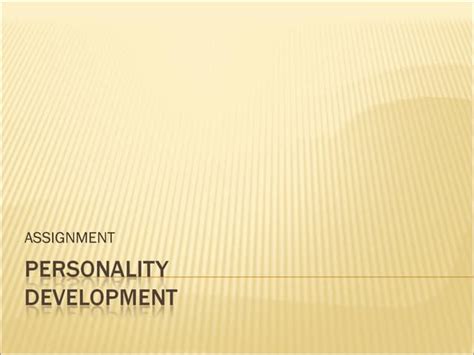 Frankfinn Personality Development Assignment Ppt
