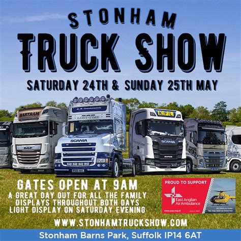 Stonham Barns Park 🚛 Stonham Truck Show A Weekend Of Trucks Entertainment And Charity 🚛 Join