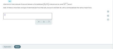 Solved What Kind Of Intermolecular Forces Act Between A