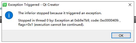 qt 程序报错“the inferior stopped because it triggered an exception” 一杯清酒邀