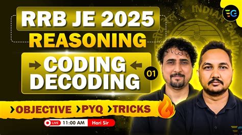 Rrb Je 2025 Reasoning Coding Decoding Rrb Reasoning By Hari Sir