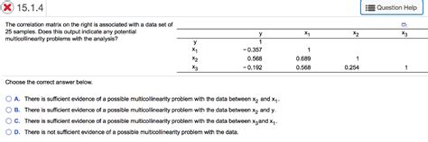 Solved The Correlation Matrix On The Right Is Associated Chegg