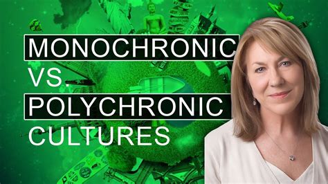 What Is The Difference Between A Monochronic And Polychronic Culture
