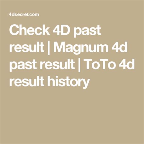 Check 4d Past Result Magnum 4d Past Result Toto 4d Result History