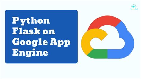 Deploy Python Flask on Google App Engine | GCP App Engine - YouTube