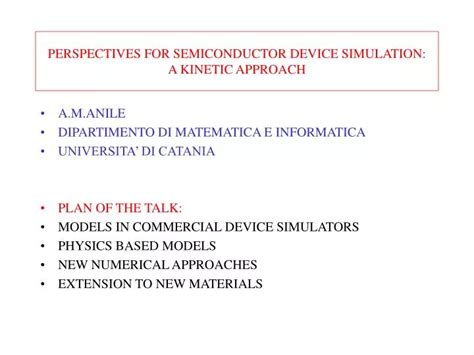 Ppt Perspectives For Semiconductor Device Simulation A Kinetic