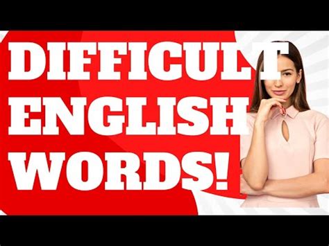 40 Difficult English Words English Pronunciation Lesson Youtube