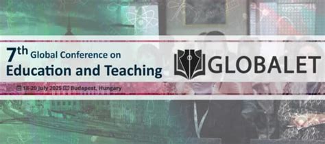 7th Global Conference On Education And Teaching Globalet