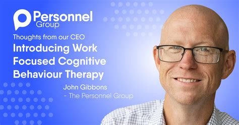Work Focused Cognitive Therapy The Personnel Group Blog