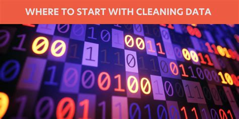 Where To Start With Cleaning Data 4r Systems