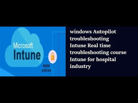 This Is Windows Autopilot Troubleshooting Session Manju Pandit
