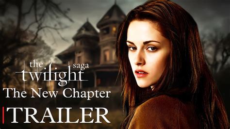 The Twilight Saga 6 The New Chapter First Trailer 2026 Robert