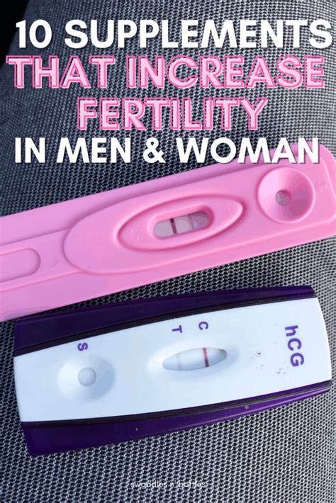 The Best Supplements To Increase Your Fertility For Both Him And Her