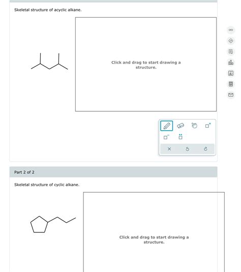 Solved Skeletal Structure Of Acyclic Alkane Click And Drag