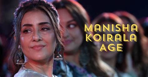 Manisha Koirala Age And Career From The Golden Era Of Bollywood To