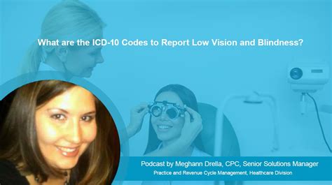 Podcast Icd 10 Codes To Report Low Vision