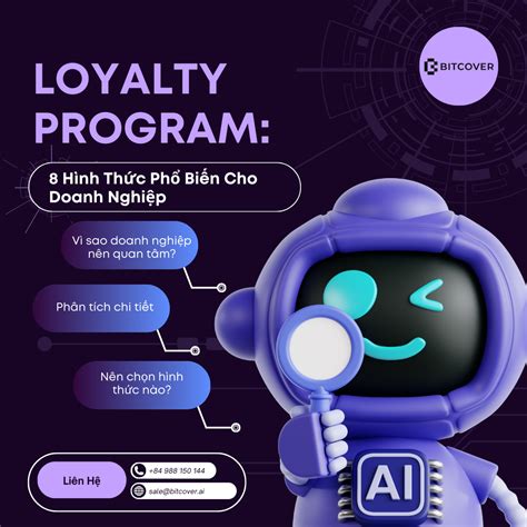 Loyalty Program 8 Hình Thức Phổ Biến Cho Doanh Nghiệp Bitcover