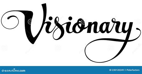 Visionary Custom Calligraphy Text Stock Vector Illustration Of