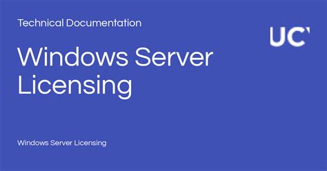 Windows Server Licensing Technical Documentation