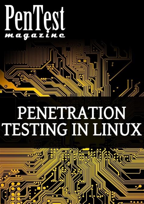 PenTest Penetration Testing In Linux Pentestmag