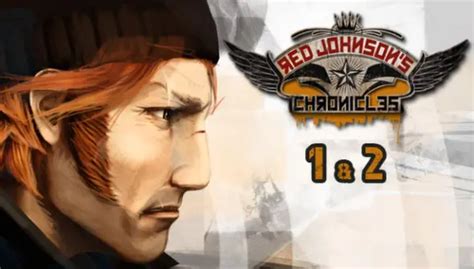 Buy Red Johnsons Chronicles 1 2 Steam Special Edition Steam Pc