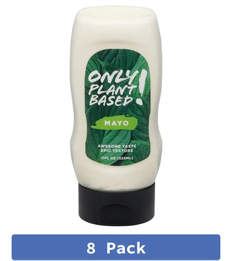 Only Plant Based Mayonnaise Original Plant Based 11 Oz Pack Of 8