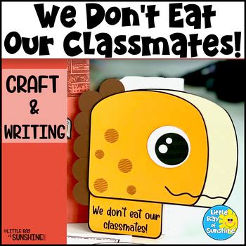 We Dont Eat Our Classmates Craft And Writing For Back To School