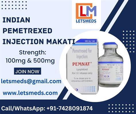 Buy Generic Pemetrexed 100mg Injection Letsmeds Indian Pharmacy