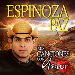 Discografía De Espinoza Paz Álbumes Sencillos Y Colaboraciones