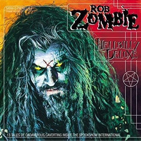 Rob Zombie Hellbilly Deluxe Spin The Sound You Love Vinyl Records