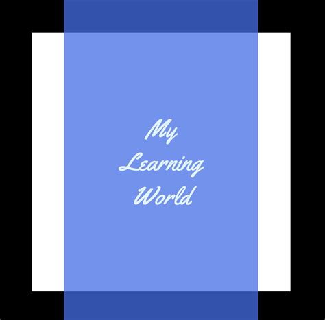 My Learning World Extends An Invitation To Learn With Us
