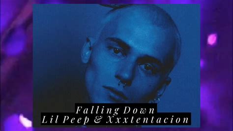 Falling Down Lil Peep And Xxxtentacion Slowed Down Youtube