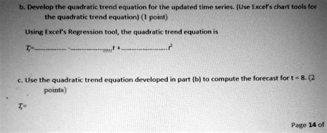 Solved Develop The Quadratic Trend Equation For The Undated Time