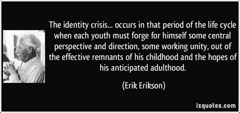 Erik Erikson Quotes On Identity Quotesgram
