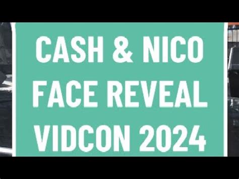 Cash And Nico Face Reveal Vidcon 2024 Youtube