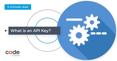 What Is An Api Key Code Institute